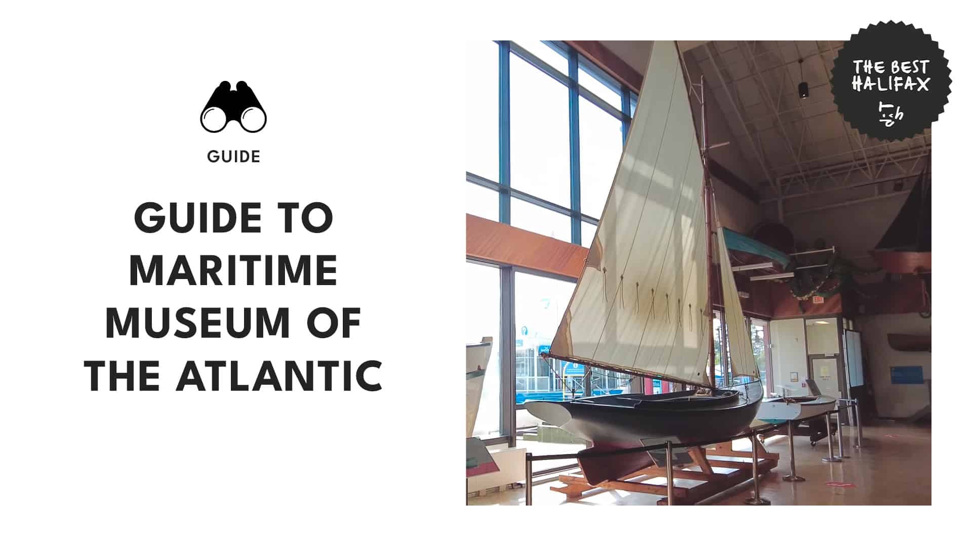Must-Know Tips for the Maritime Museum of the Atlantic